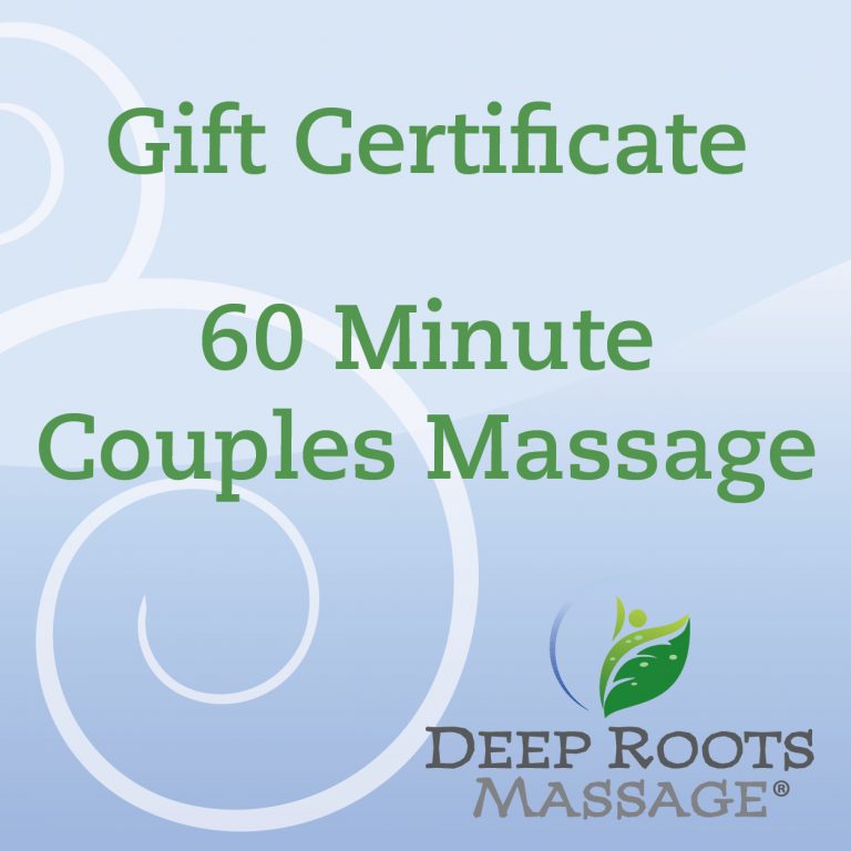 60 Minute Couples Massage - Deep Roots Massage